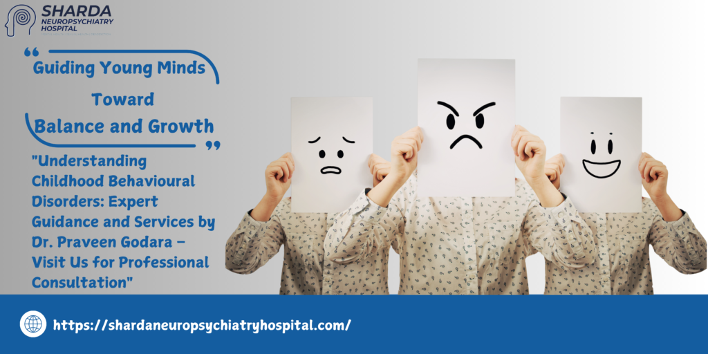 Behavioural disorders in children: Best Treatment