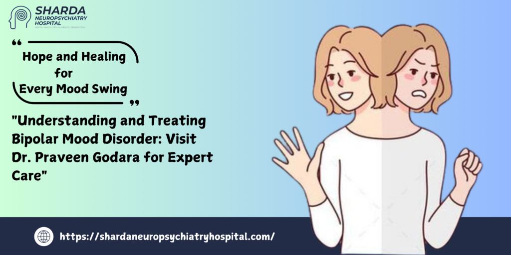 Overcoming Bipolar Mood Disorder: A Guide by Dr. Praveen Godara ...